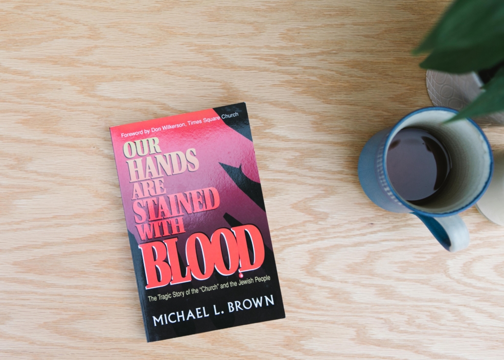 Book Review ‘Our Hands Are Stained With Blood’ by Dr Michael L. Brown ...